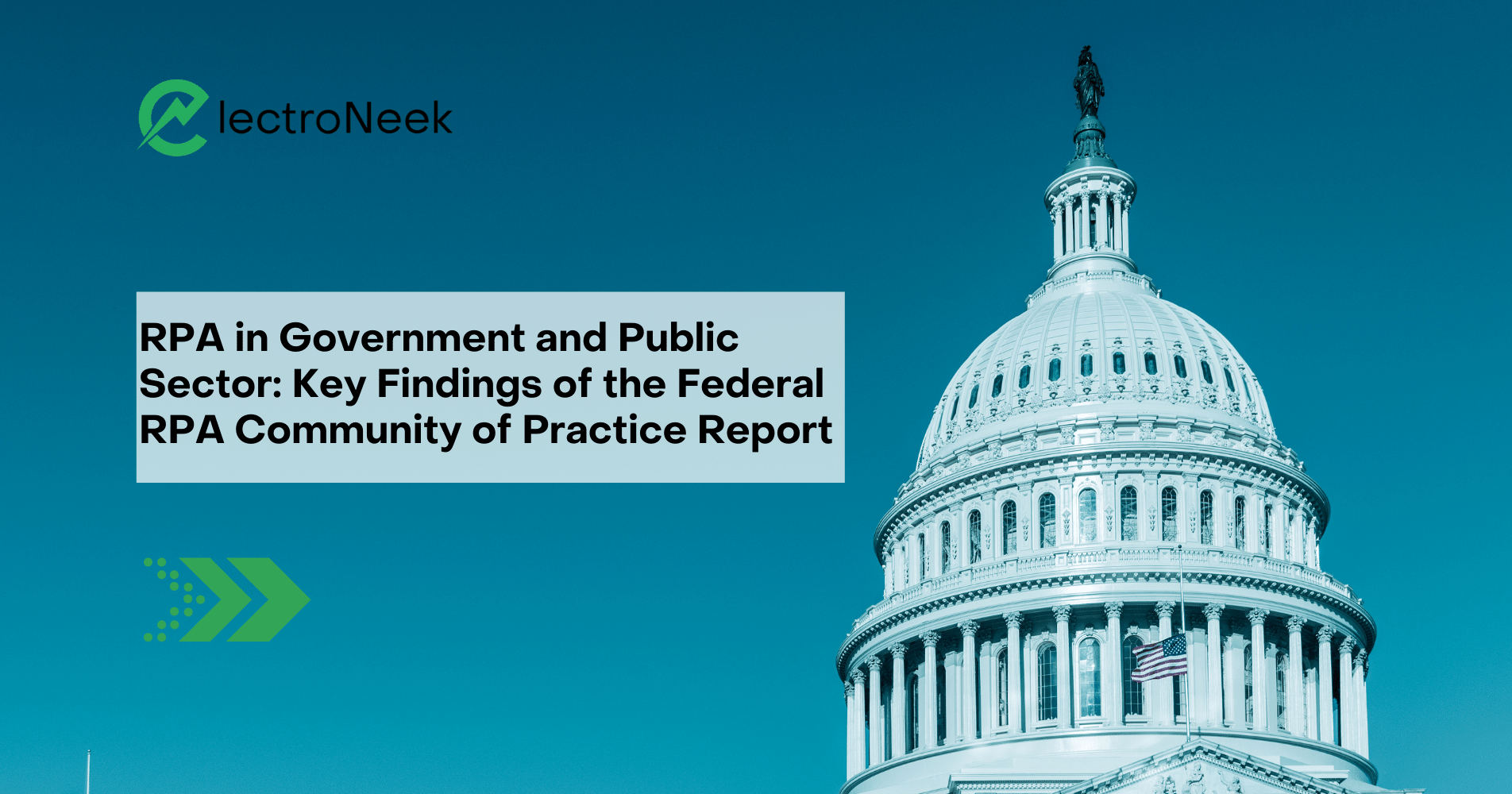 RPA in Government and Public Sector: Key Findings of the Federal RPA ...