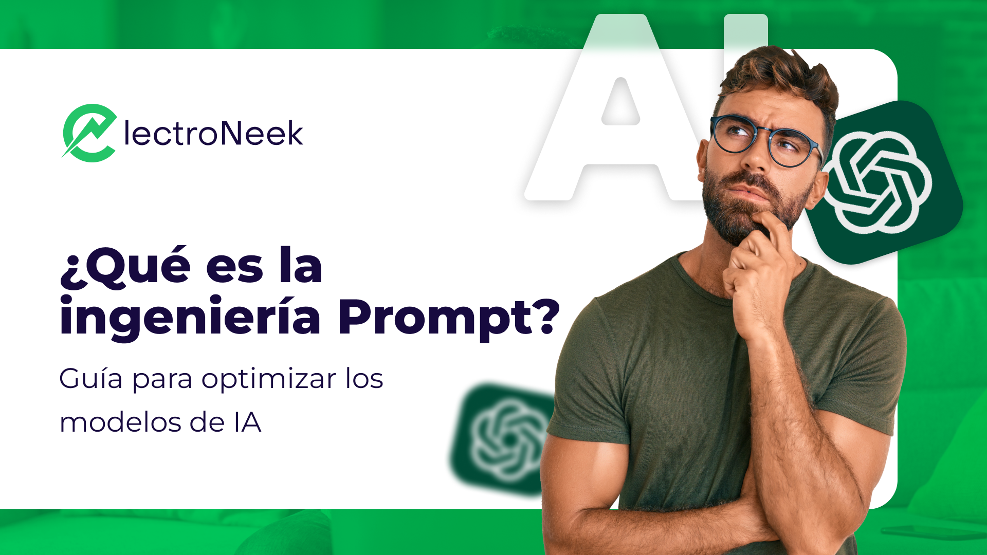 Qué es Ingeniería Prompt: Una guía para optimizar Modelos de IA ...
