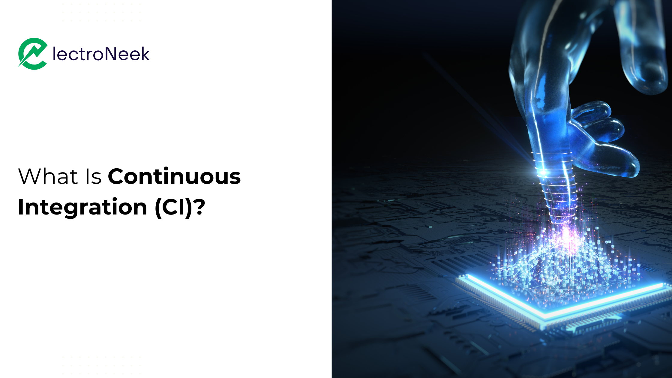 What Is Continuous Intеgration (CI)? | ElectroNeek