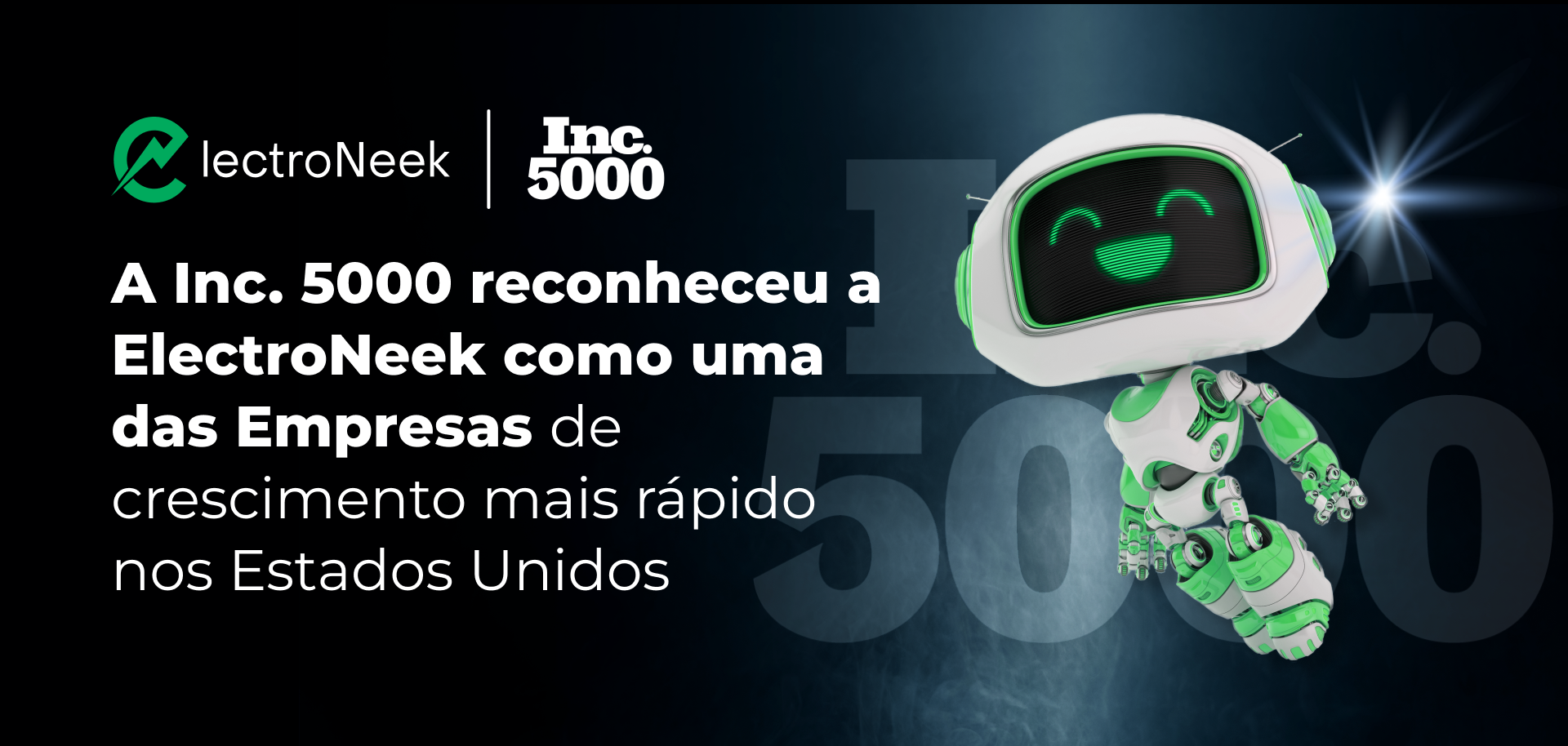 ElectroNeek está entre as 10% melhores empresas da lista Inc. 5000 de 2023 | ElectroNeek