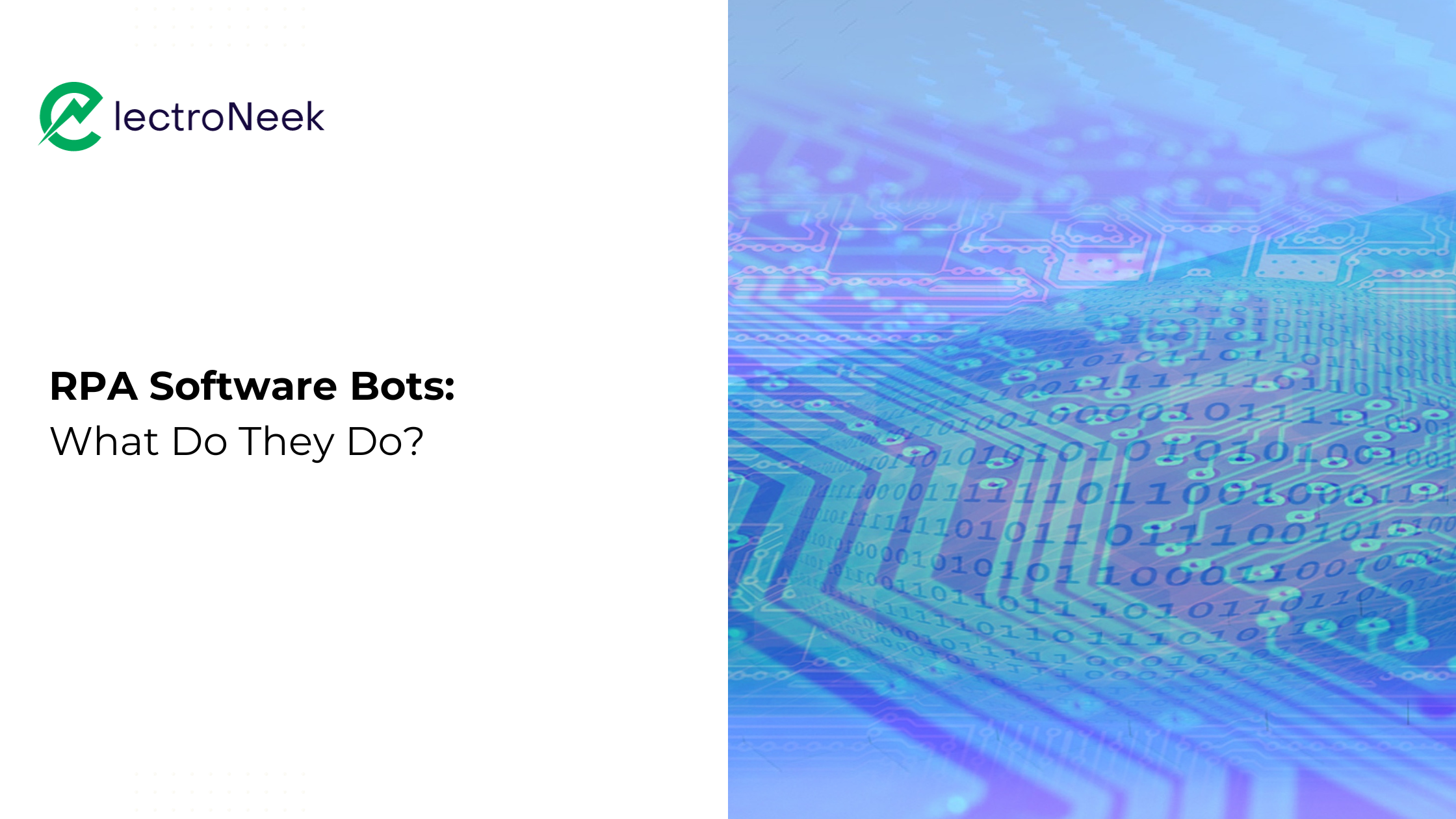 RPA Softwarе Bots: What Do Thеy Do? | ElectroNeek RPA Softwarе Bots: What Do Thеy Do? | ElectroNeek