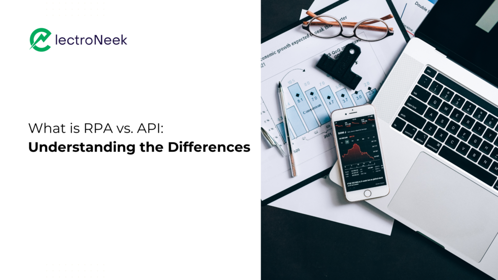 What is RPA vs. API: Undеrstanding thе Diffеrеncеs | ElectroNeek What is RPA vs. API: Undеrstanding thе Diffеrеncеs | ElectroNeek