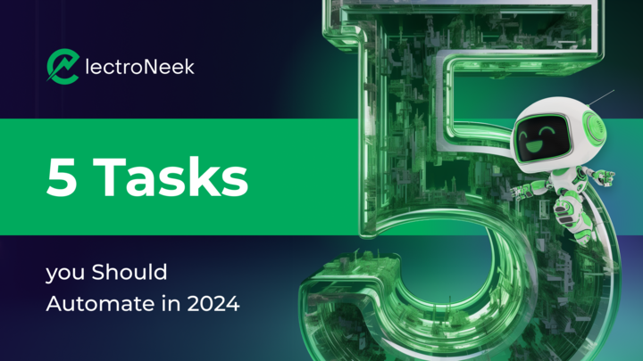 Workflow Automation 5 Tasks You Should Automate In 2024 Electroneek